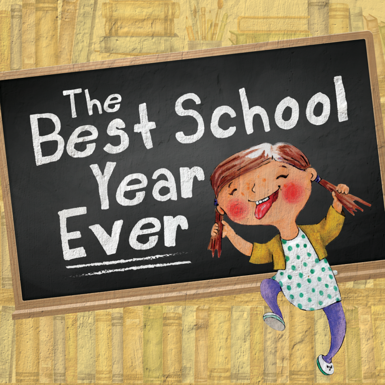 The Best School Year Ever – Main Street Theater
