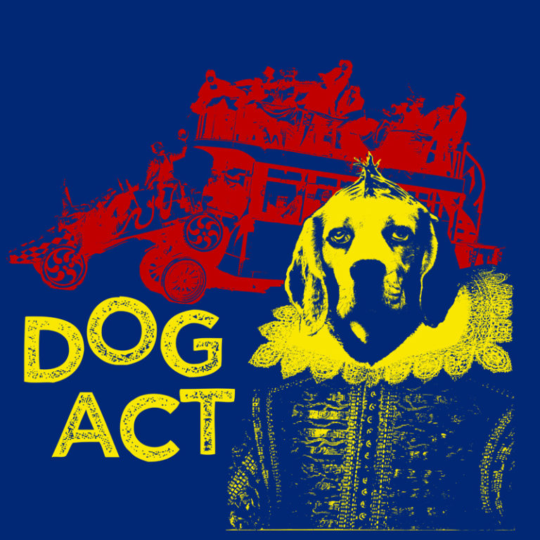 Dog Act – Main Street Theater